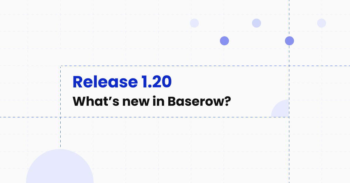 Baserow 1 20 Calendar View Search Shortcuts Email Notifications