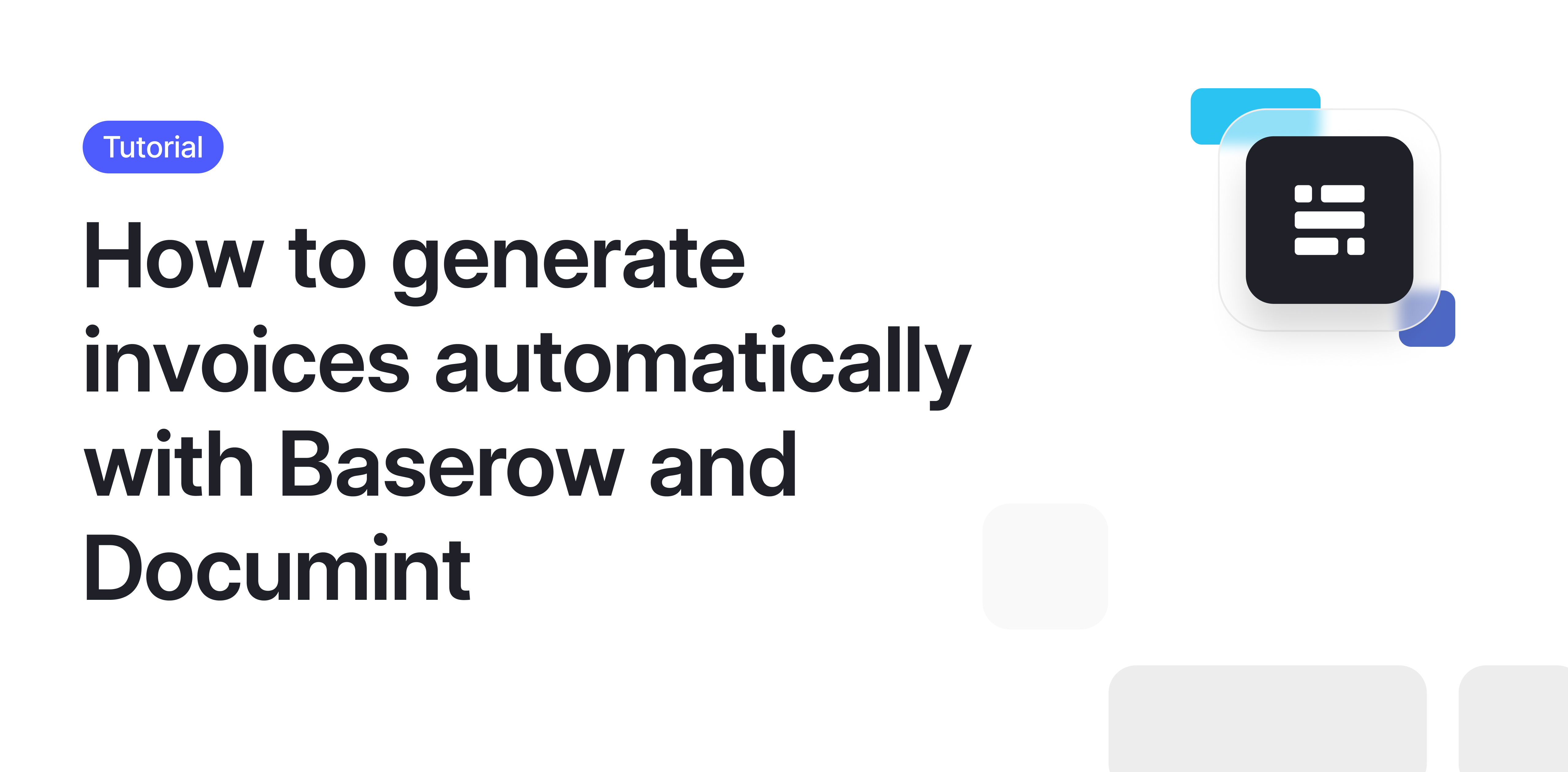 How to generate invoices automatically with Baserow and Documint // Baserow
