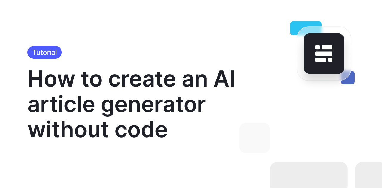 How to create an AI article generator without code // Baserow