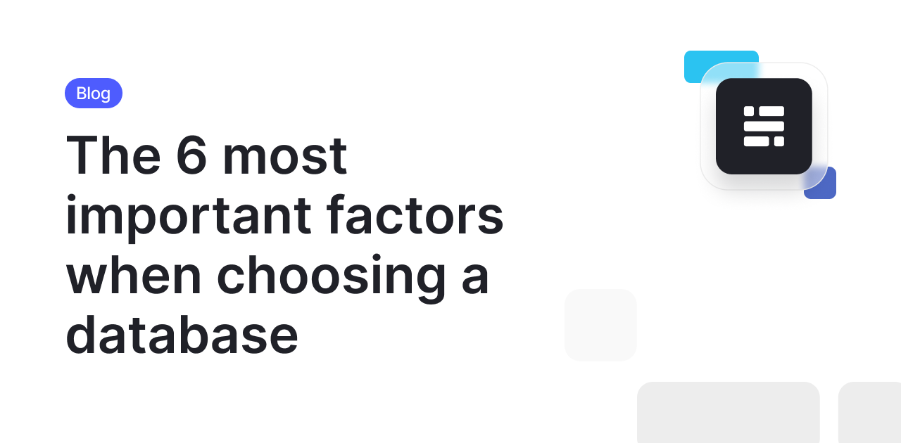The 6 most important factors when choosing a database // Baserow